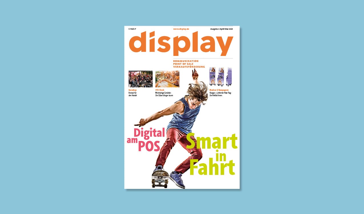 display 02/23: Jetzt das neue E-Magazin lesen - display Magazin