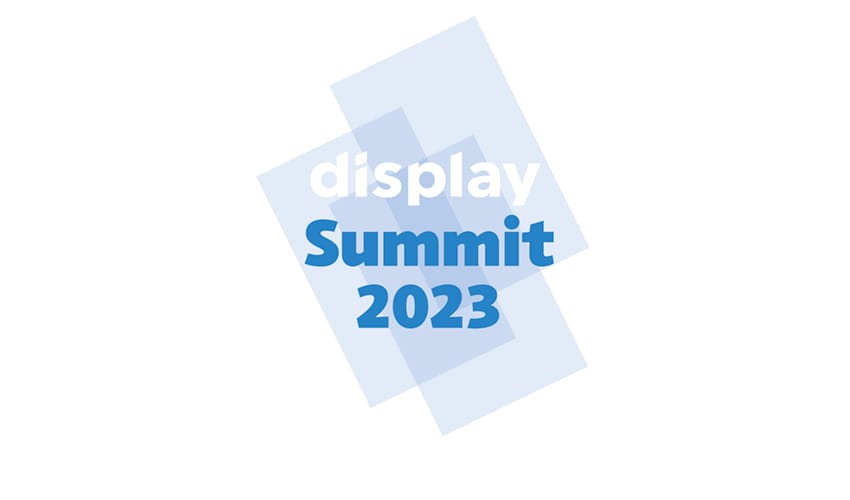 display Summit: Early Bird sichern - display Magazin